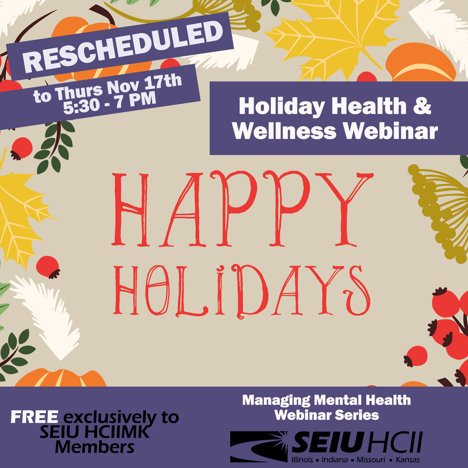 Past Health and Wellness Webinars - SEIU Healthcare Past Health and Wellness Webinars - SEIU Healthcare